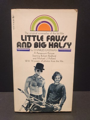 Little Fauss and Big Halsy Charles Eastman Screenplay 1970 First ...