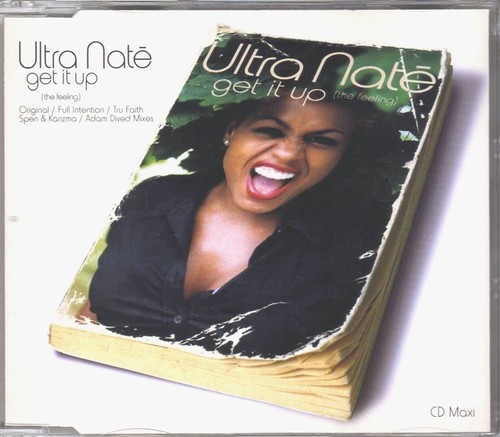 Ultra Naté - Get It Up (The Feeling) - CDM - 2001 - House 9TR Feel The ...