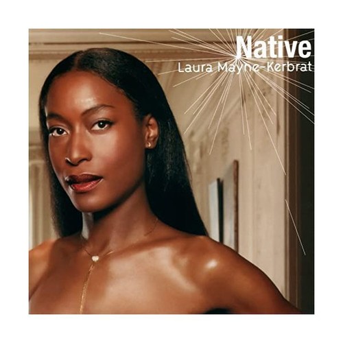 CD - Laura Mayne-Kerbrat - Native | eBay