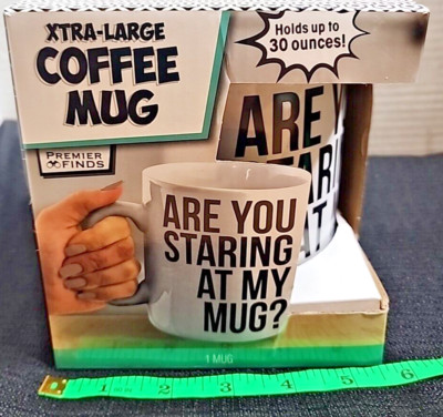 Are You Staring At My Mug? Extra Large Coffee Mug 30 Ounce Cup with ...