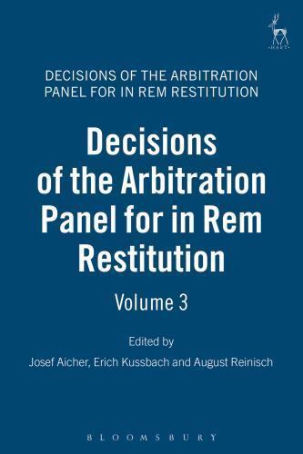 Decisions of the Arbitration Panel for in Rem Restitution Ser ...