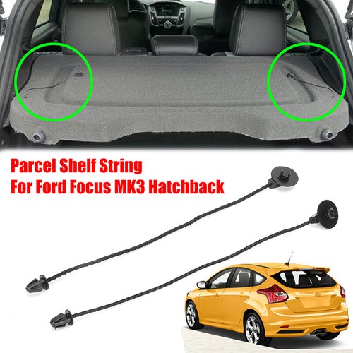 Rear Parcel Shelf Tray Strap String Clip Fits Ford Focus Hatchback MK3 ...