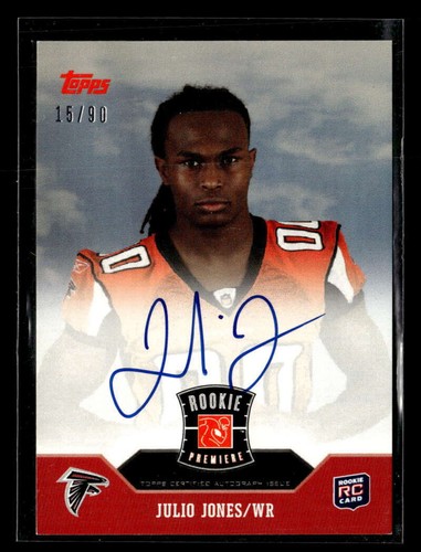2011 Topps Julio Jones Rookie Premiere Autograph Auto /90 Falcons Y9559 ...