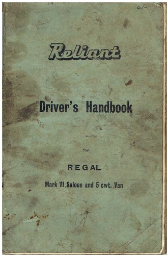 RELIANT REGAL MKVI MK6 SALOON & VAN ORIGINAL 1964 OWNERS INSTRUCTION ...
