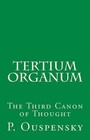 P D Ouspensky Tertium Organum (Paperback) 9781523353828| eBay