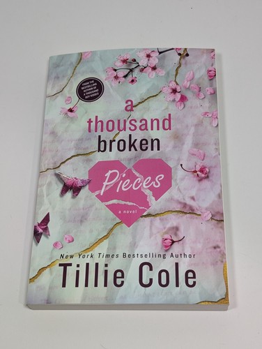 "A Thousand Broken Pieces" A Paperback Novel By Tillie Cole - Brand New ...