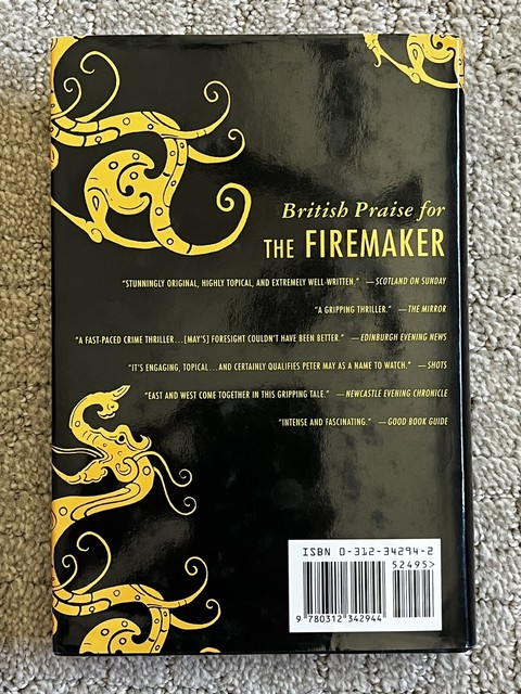 Murder in China Ser.: The Firemaker by Peter May (2005, Hardcover) for sale online | eBay