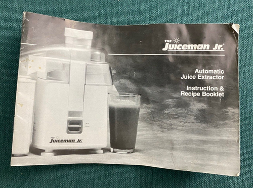 Juiceman Jr Automatic Juice Extractor Instruction Recipe Booklet Manual ...