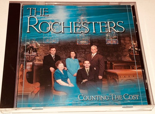 The Rochesters Counting The Costs Southern Gospel Music Cd 3R ...