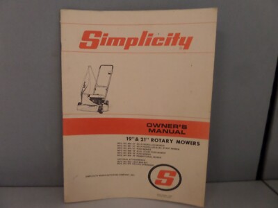 Simplicity Owner's Manual 1972 19'' & 21" Rotary Mower MFG. No. 680/681 ...