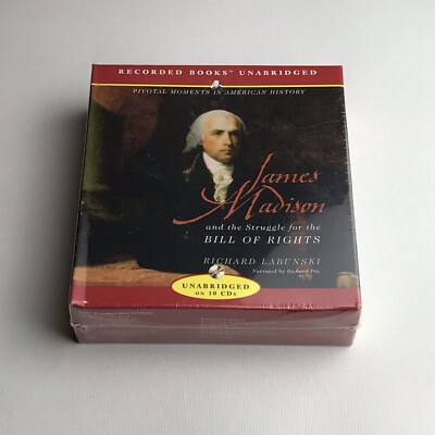 James Madison and the Struggle for the Bill of Rights by Richard ...