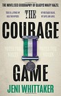 The Courage Game By Jeni Whittaker 9781800464513| eBay