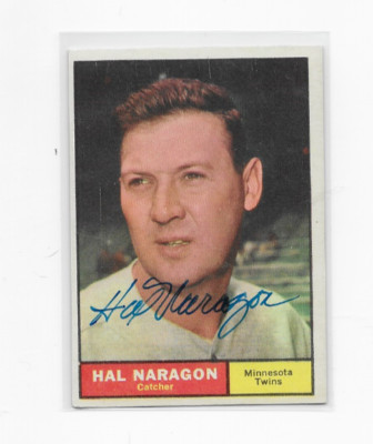 1961 Topps Hal Naragon Autographed Card Minnesota Twins In Person TC584 ...