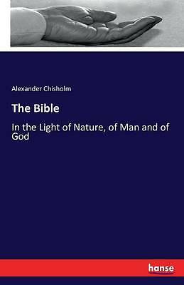 Bible by Alexander Chisholm (2016, Trade Paperback) for sale online ...