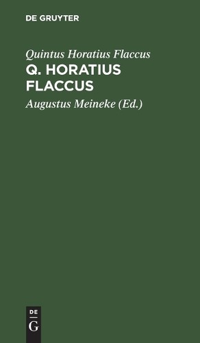 Quintus Horatius Flaccus Q. Horatius Flaccus (Hardback) 9783112688830| eBay