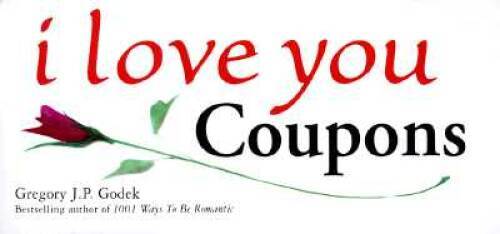 I Love You Coupons (Coupon Collections) - Paperback By Godek, Gregory ...