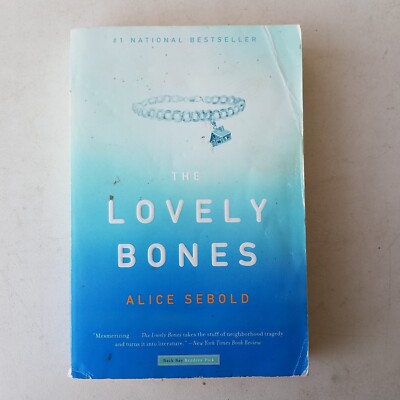 The Lovely Bones: A Novel By Alice Sebold 2002 9780316168816| eBay