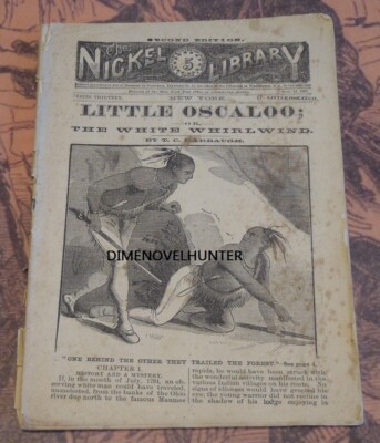 LITTLE OSCALOO OHIO 1882 NICKEL LIBRARY #17 DIME NOVEL SCARCE STORY ...