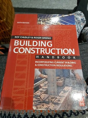 Building Construction Handbook: Incorporating Current Building and ...