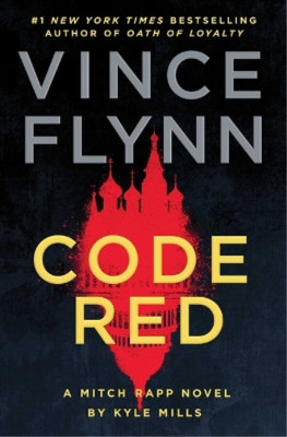 Vince Flynn Kyle Mills Code Red (Hardback) Mitch Rapp Novel ...