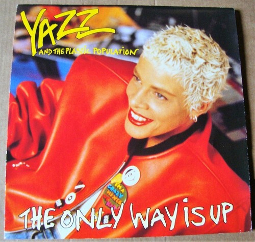 YAZZ AND THE PLASTIC POPULATION - Vinyle 45 T - 2 Titres " The only way ...