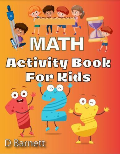 Activity Book for Kids : Math [Workbook for Ages 5 to 7, Counting ...