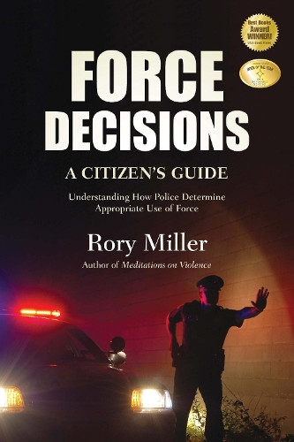 Rory Miller Force Decisions (Paperback) 9781594392436 | eBay