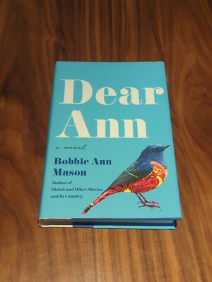 Dear Ann : A Novel by Bobbie Ann Mason (2020, Hardcover) 9780062986658 ...
