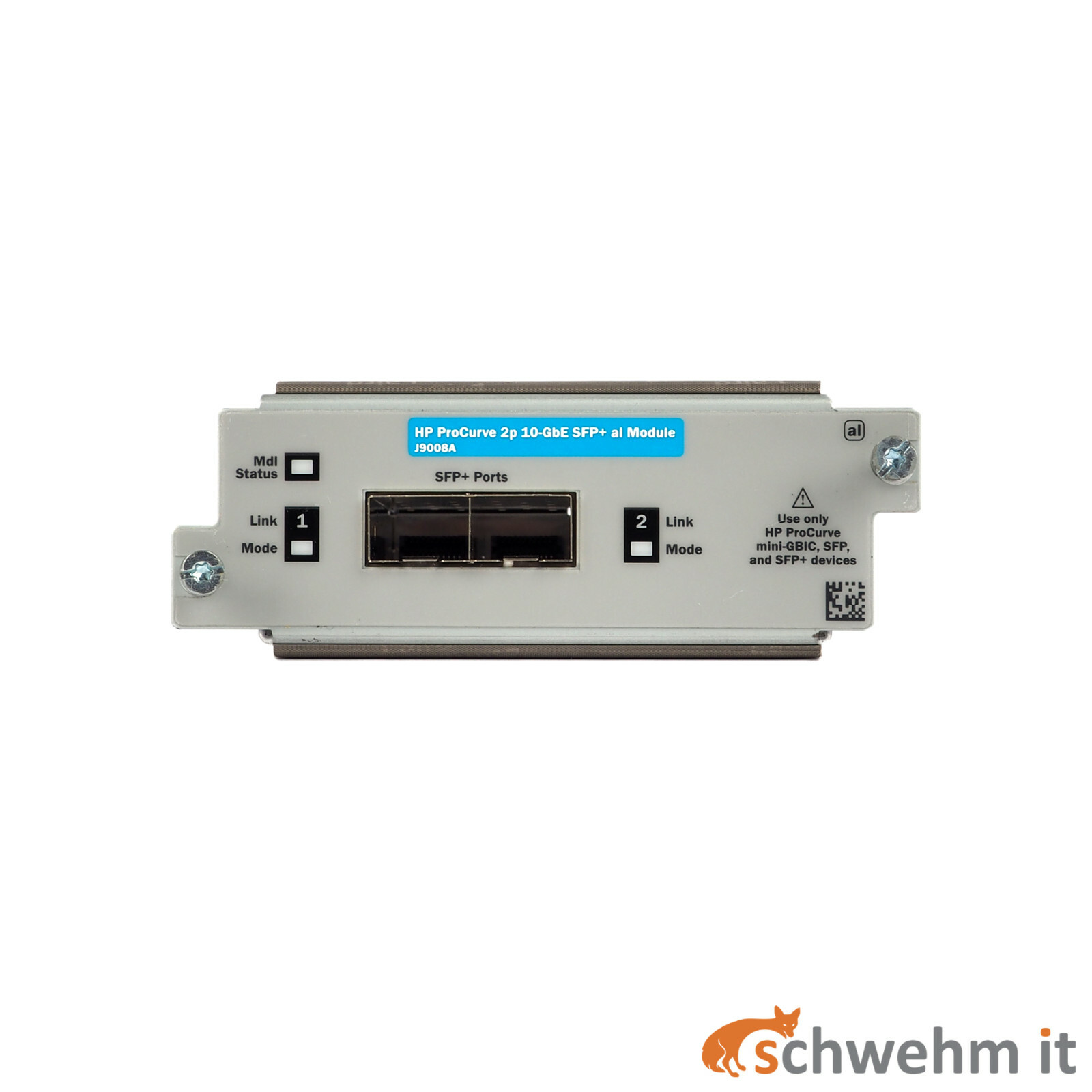J9008A HP ProCurve Switch al 2-Port 10 GbE SFP+ al Modul (J9008A ...