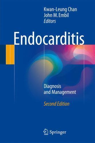 Endocarditis : Diagnosis and Management by John M. Embil (2016 ...