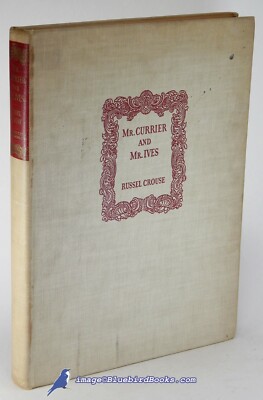 Mr. Currier & Mr. Ives by Russel CROUSE Good+ illustrated HC 85223 | eBay