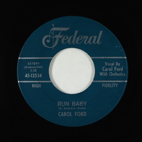 Northern Soul 45 - Carol Ford - Run Baby - Federal VG+ | eBay