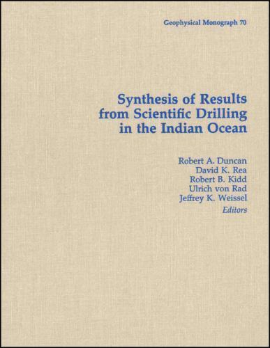 Synthesis of Results from Scientific Drilling in the Indian Ocean by ...