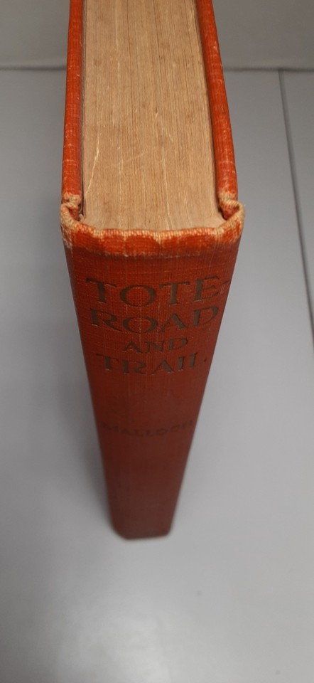 Vintage 1917 Tote Road and Trail Douglas Malloch poems ballads of the ...