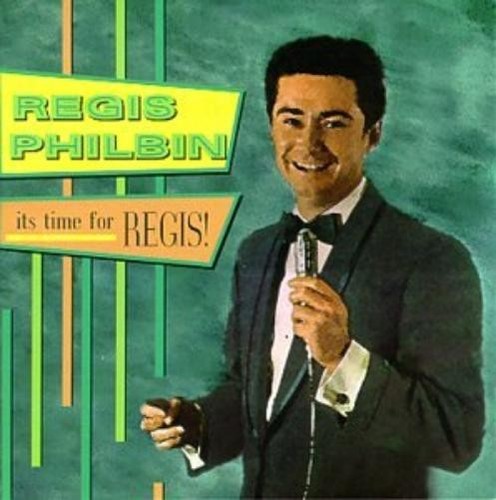It's Time for Regis! by Regis Philbin (CD, Mar-1994, Rebound Records ...