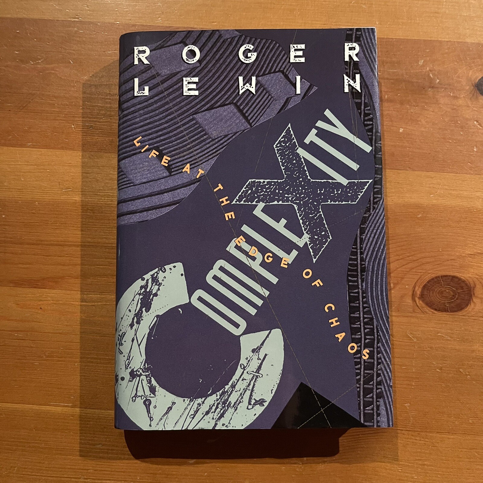 Complexity: Life on the Edge of Chaos by Roger Lewin (1992, Hardcover ...