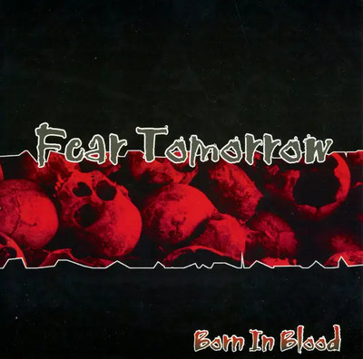 Fear Tomorrow Born In Blood Vinyl Single 7inch NEAR MINT East Coast ...