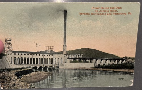 PETERSBURG HUNTINGDON PA Power House And Dam On Juniata River 1916 PC | eBay