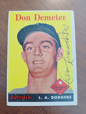 DON DEMETER 1958 Topps # 244 autographed signed card L.A. DODGERS 58 ...