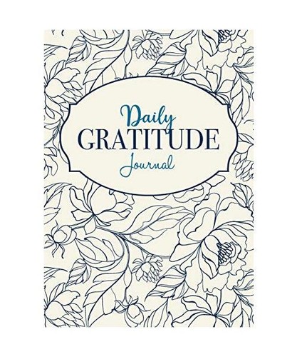 Daily Gratitude Journal: A 52-Week Mindful Guide to Becoming Grateful ...