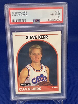 1989 NBA Hoops Steve Kerr #351 PSA 10 GEM MT Rookie NBA champ as Player ...