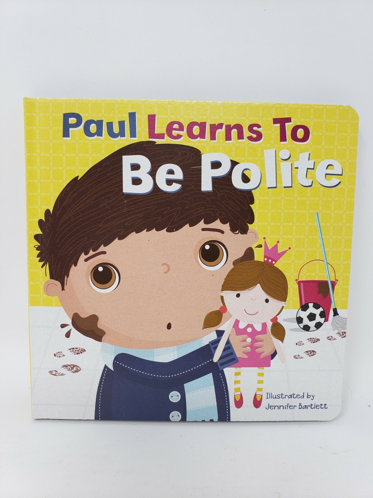 Paul Learns To Be Polite Board Book - New | eBay