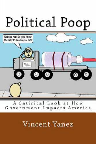 Political Poop by Vincent Yanez (2013, Trade Paperback) for sale online ...