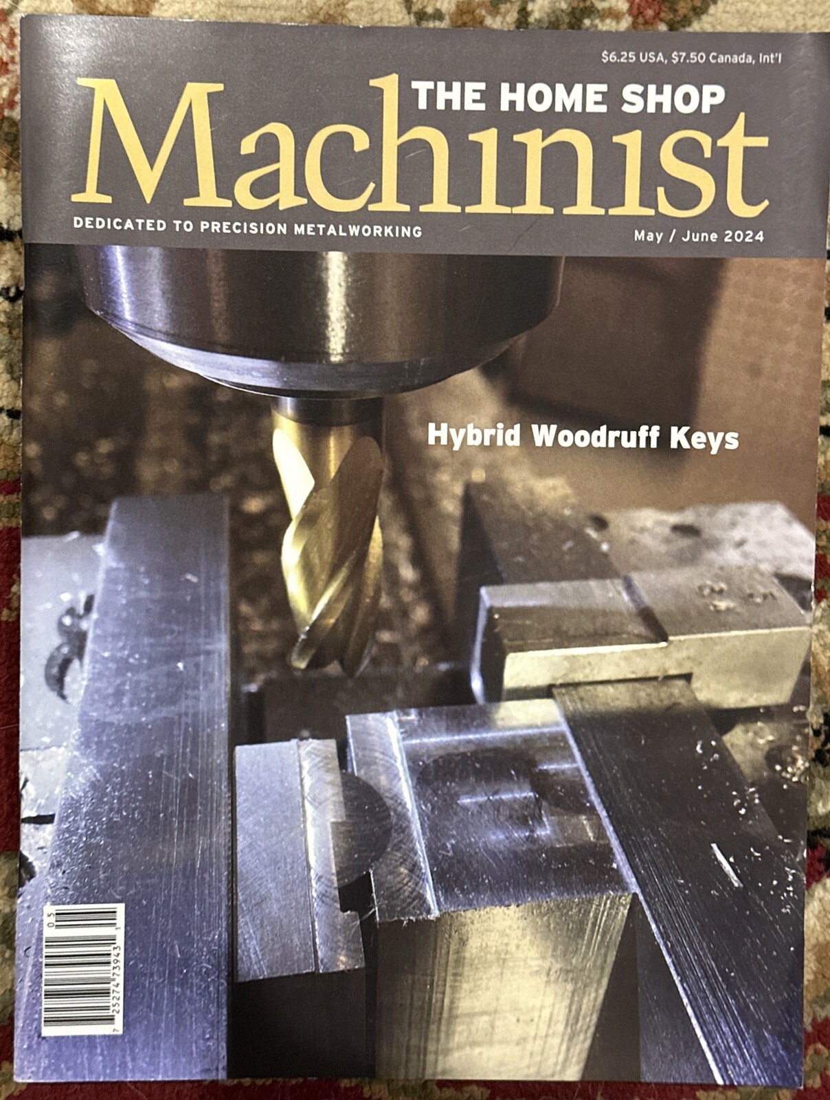 The Home Shop Machinist Magazine May June 2024 Hybrid Woodruff Keys | eBay