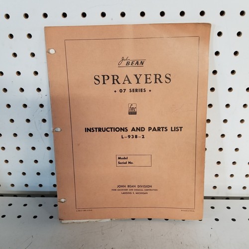 JOHN BEAN SPRAYERS 07 SERIES INSTRUCTIONS AND PARTS LIST L-938-2 | eBay