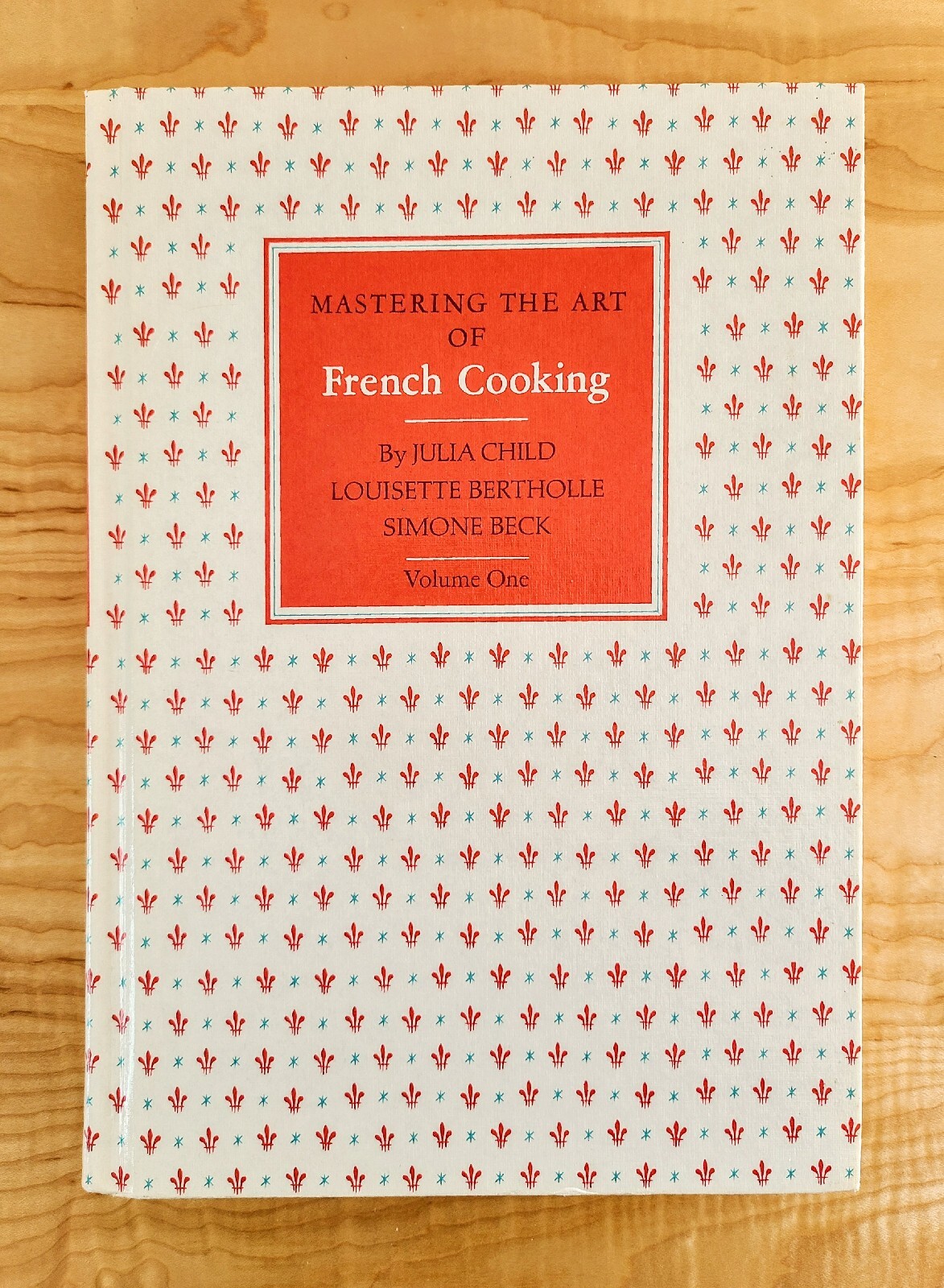 Mastering The Art Of French Cooking - Julia Child Cookbook Vol 1 ...