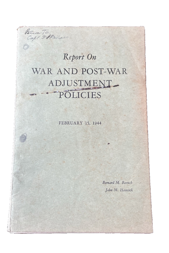 Report on War and Post-War Adjustment Policies Booklet 1944 Bernard ...