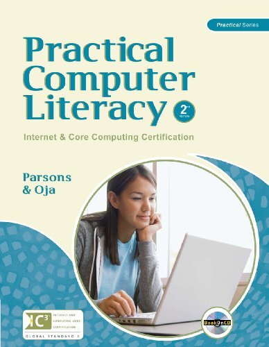 PRACTICAL COMPUTER LITERACY: INTERNET AND CORE COMPUTING By June Jamrich Parsons 9781439037485 ...
