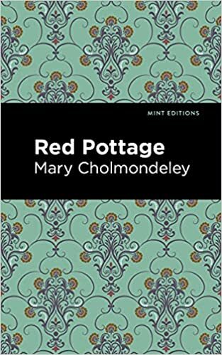 Red Pottage (Mint Editions) HARDCOVER 2022 by Mary Cholmondeley ...