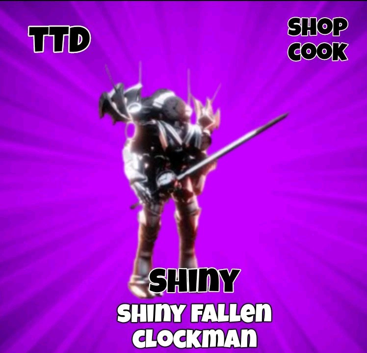 Shiny Fallen Clockman - Toilet Tower Defense | TTD | CHEAPEST - ROBLOX ...